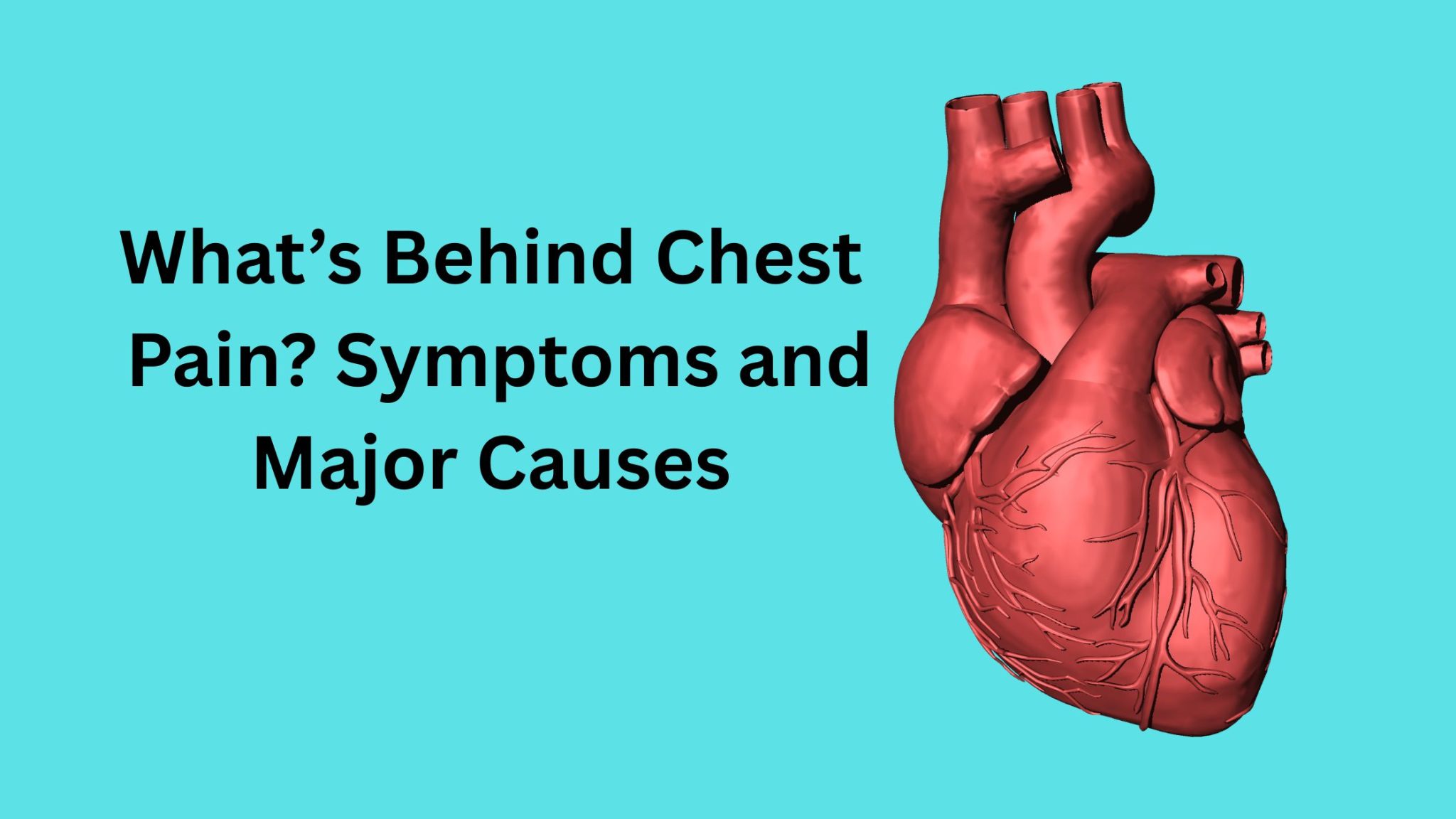 What’s Behind Chest Pain? Symptoms and Major Causes » Agra Heart Centre
